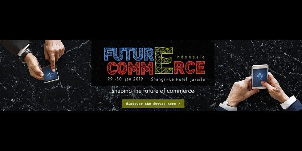 Future Commerce Indonesia - World Finance Informs